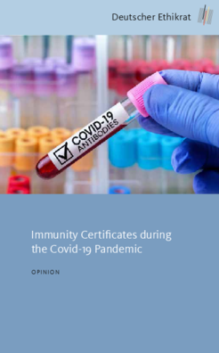 Immunity Certificates during the Covid-19 Pandemic | Deutscher Ethikrat